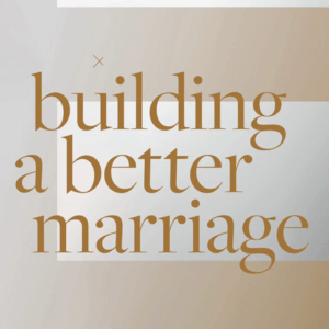 Marriage Resources | Cornerstone Community Church | Wildomar, CA