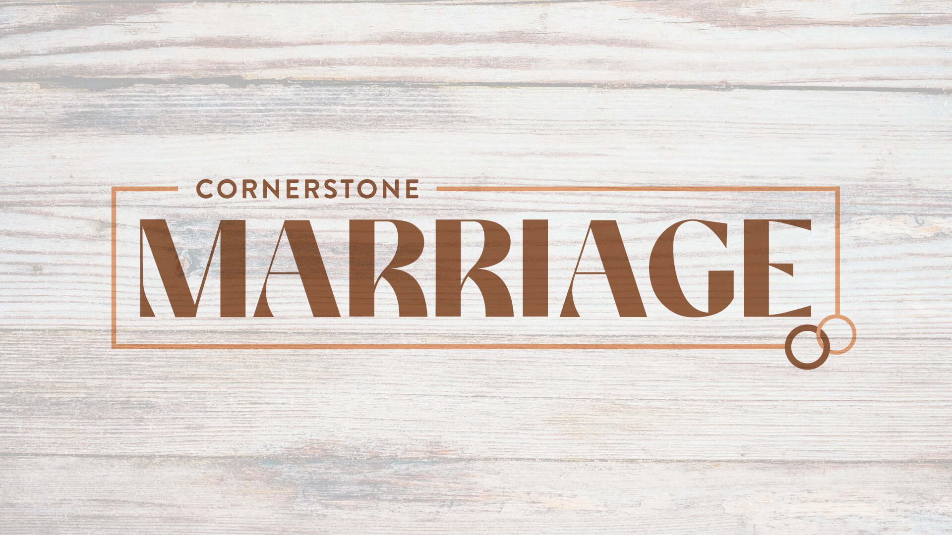 Marriage | Cornerstone Community Church