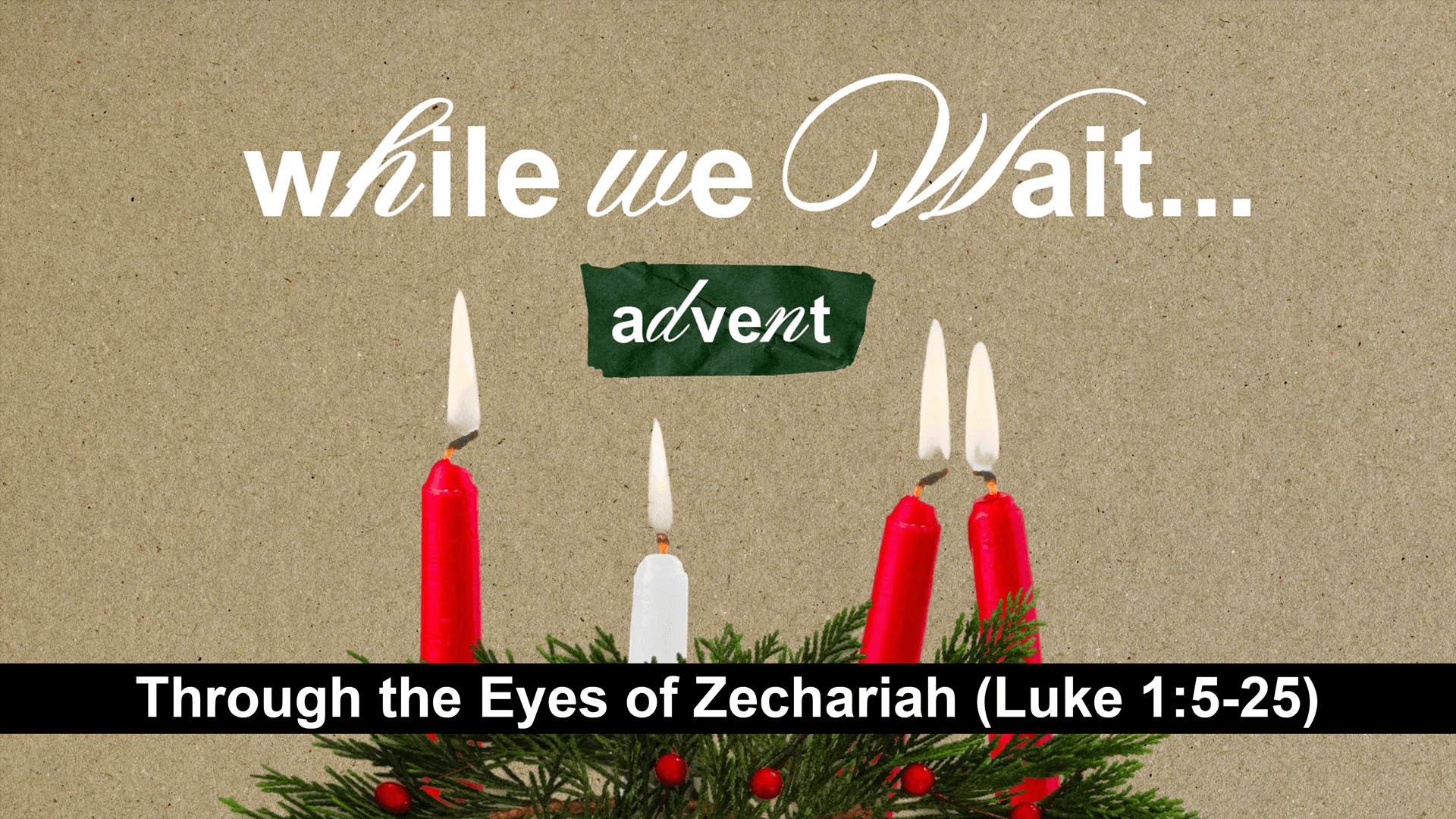 Through the Eyes of Zechariah (Luke 1:5-25) | Cornerstone Community Church